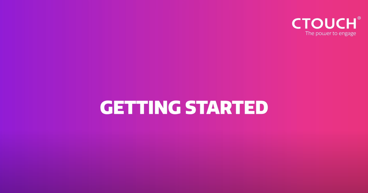 CTOUCH Riva 2 - how to get started | CTOUCH Global