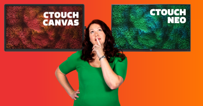 CTOUCH touchscreens vergeleken: Neo en Canvas | CTOUCH