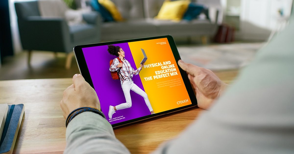 Physical and online education, the perfect mix | CTOUCH Global